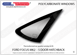 FORD Focus MK2 5dr Hatchback - Lexan Polycarbonate right rear quarter ...