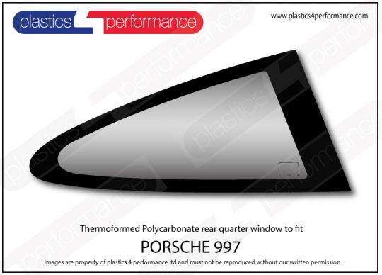 PORSCHE - 997 - Lexan Polycarbonate right rear quarter window