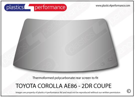 TOYOTA AE86 2dr Coupe - Lexan Polycarbonate rear screen