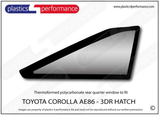 TOYOTA Corolla AE86 3dr Hatch - Lexan Polycarbonate right rear quarter ...
